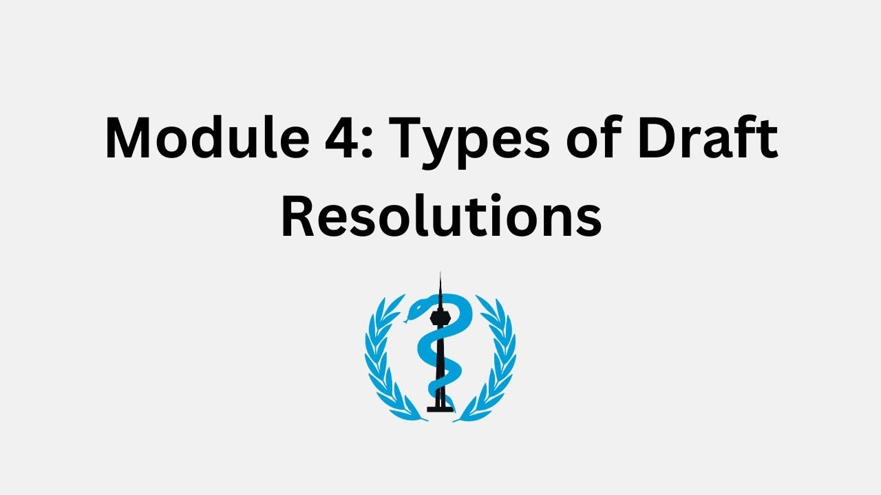 Module 4: Types of Draft Resolutions - YouTube