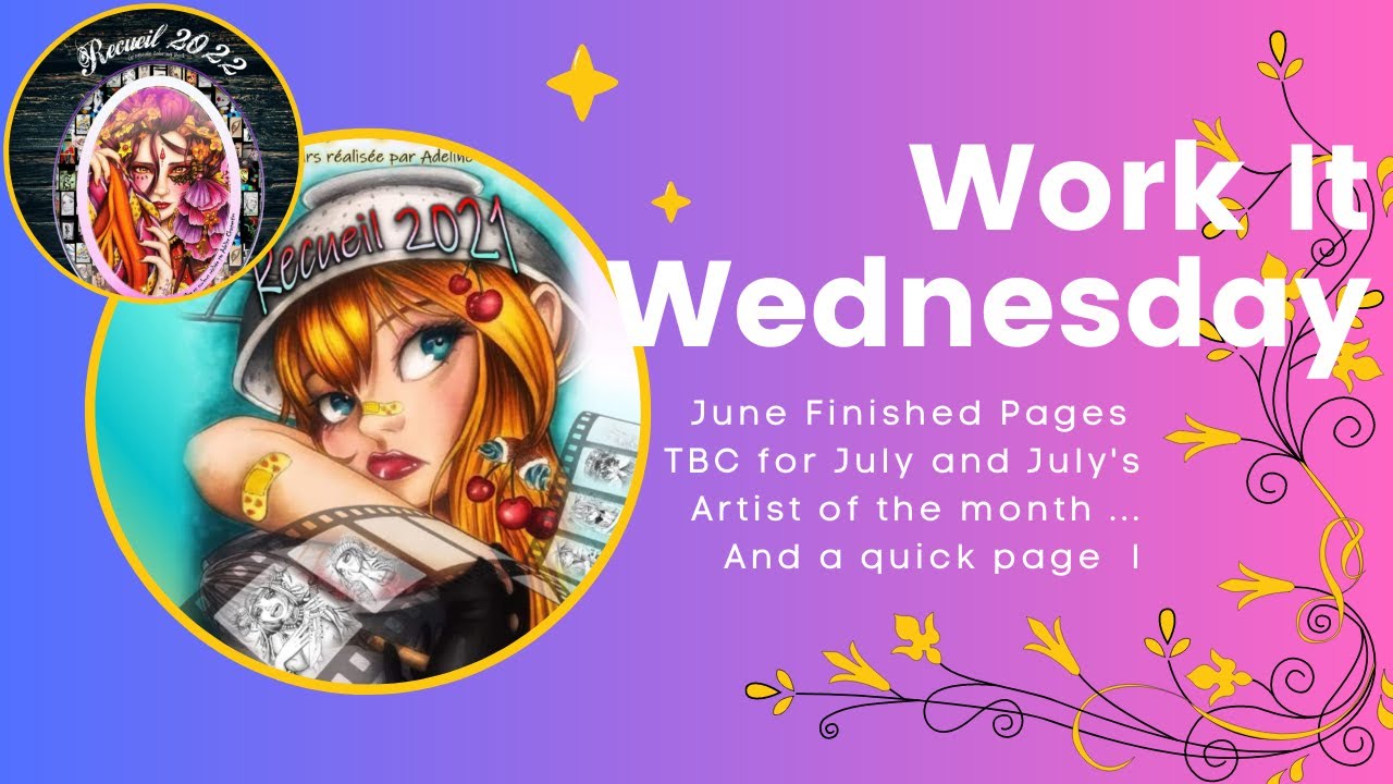 Work It Wednesday !!! July TBC Artist of the month and Completed pages ...