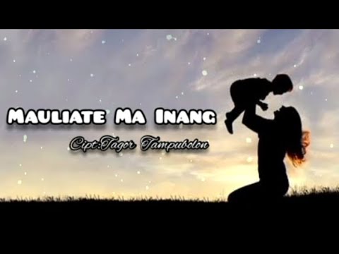 Mauliate Ma Inang - Lagu Batak (lirik) - YouTube