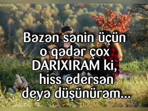 Sənin üçün çox darıxıram ( Canım)😊❤🔐