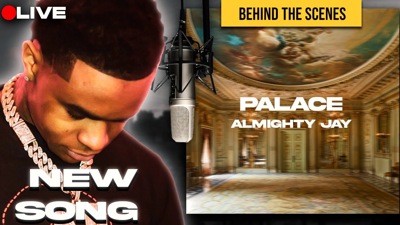 Almighty Jay - The Making Of Palace (Behind The Scenes) - YouTube