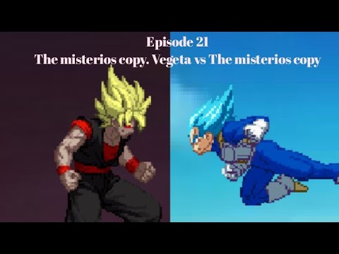 Episode 21 | The misterios copy. Vegeta vs The misterios copy - YouTube
