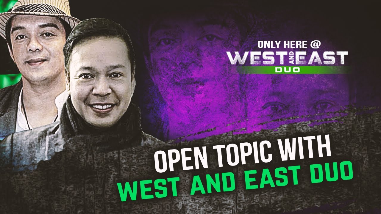 KWENTUHAN with WEST and EAST DUO Episode #1 🥊 - YouTube