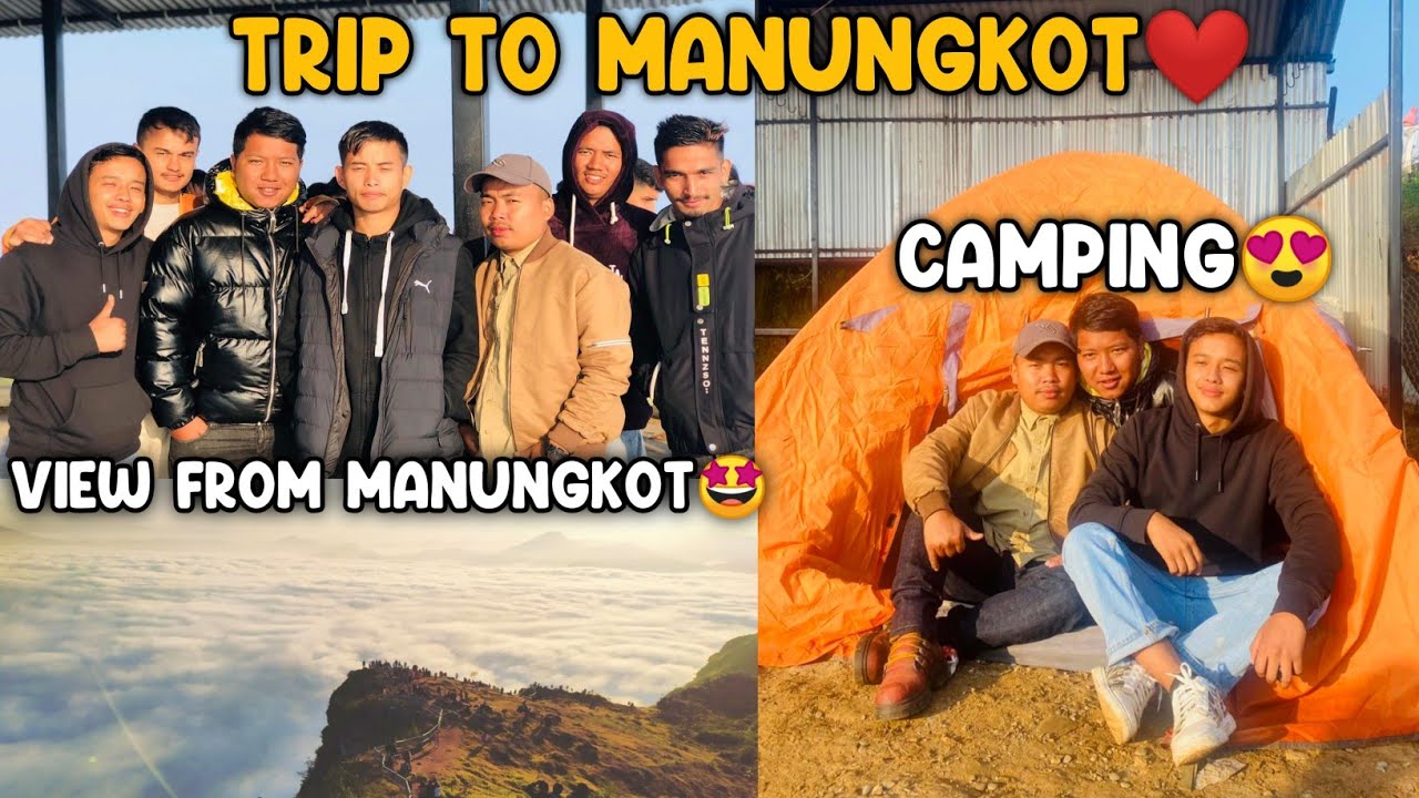 Trip to Manungkot Damauli ️ || Camping Night At Manungkot 😍 || - YouTube