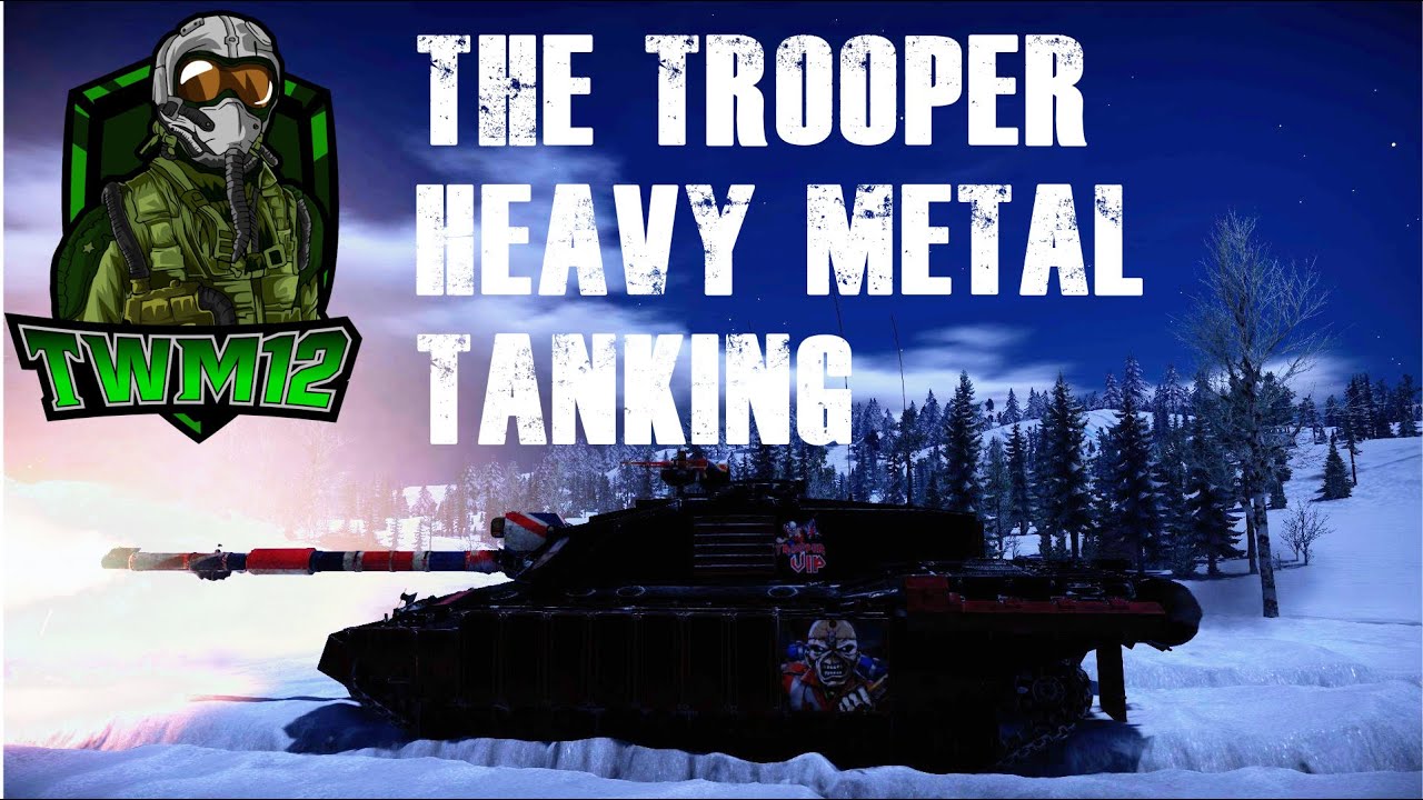 War Thunder - The Trooper Iron Maiden - Heavy Metal Tanking - YouTube