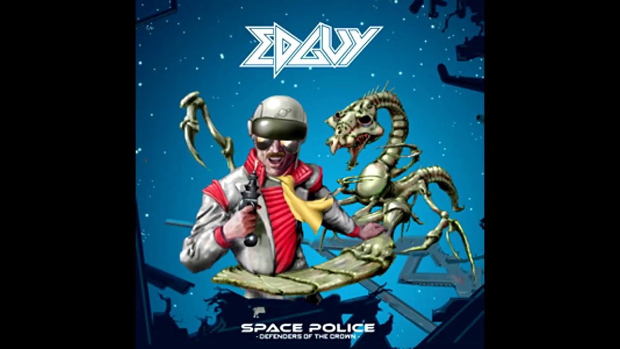 EDGUY SPACE POLICE DEFENDERS OF THE CROWN FULL ALBUM - YouTube