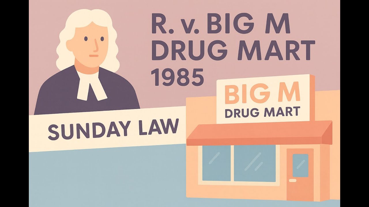 R. v. Big M Drug Mart (1985) - #BigMDrugMart #freedomofreligion # ...
