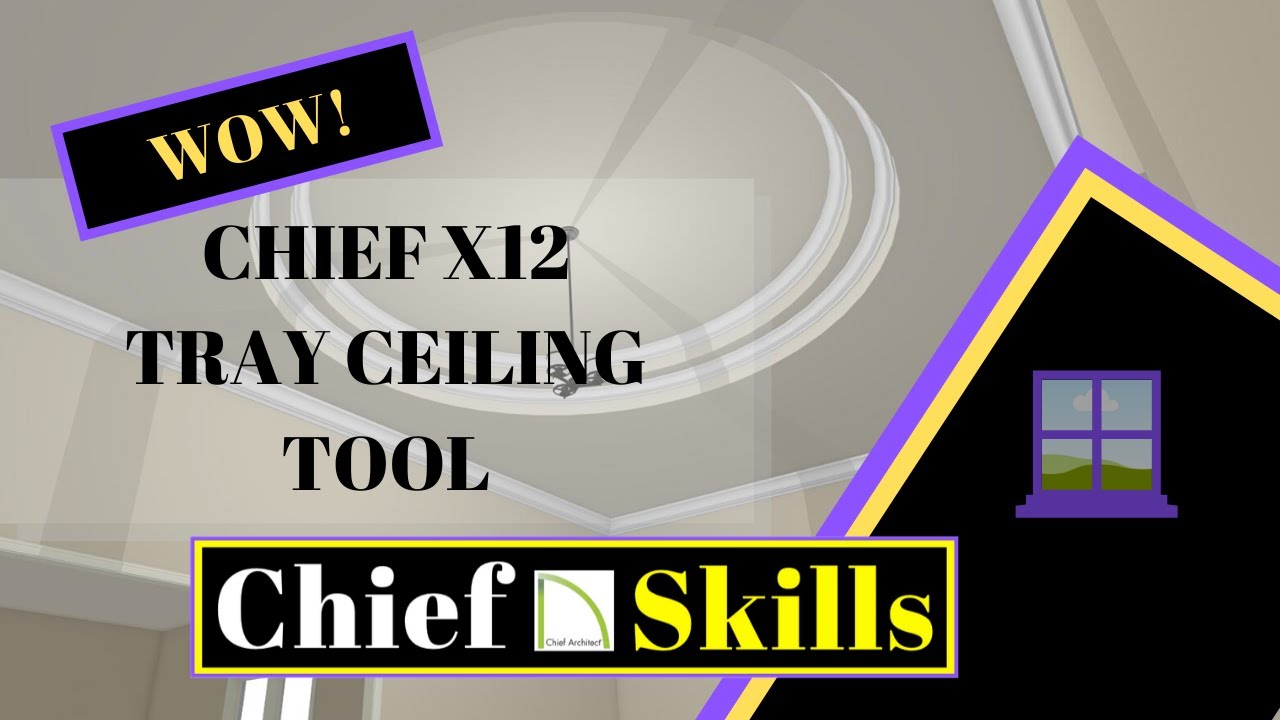 The NEW Tray Ceiling Tool in Chief Architect X12 - YouTube