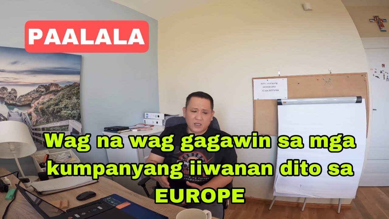 WAG NA WAG GAGAWIN SA MGA COMPANIES DITO SA EUROPE - YouTube