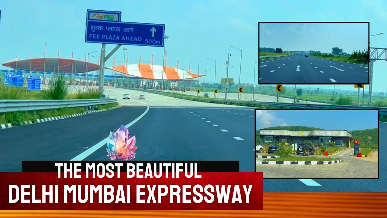 Delhi Mumbai Expressway: The Fastest and the Most Beautiful Expressway ...