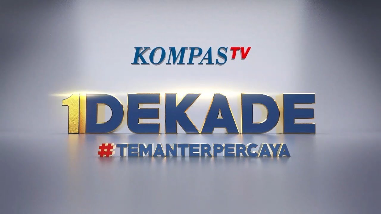 Perjalanan 10 Tahun Kompas TV - YouTube