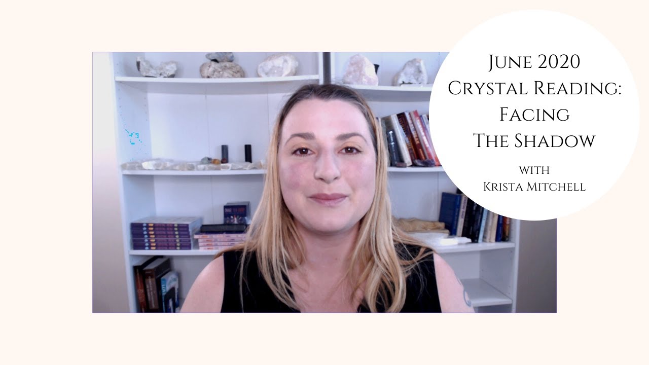 June 2020 Crystal Reading - YouTube