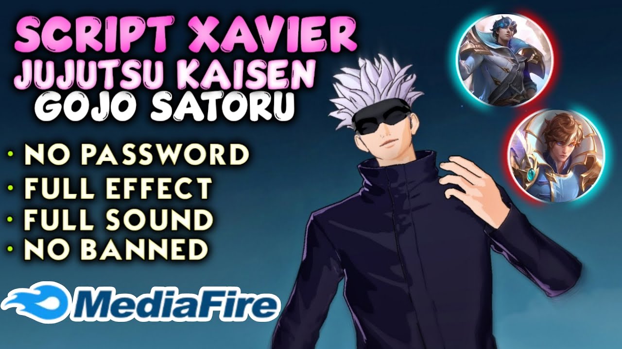 Script Skin Xavier Jujutsu Kaisen 'Gojo Satoru No Password | Full ...