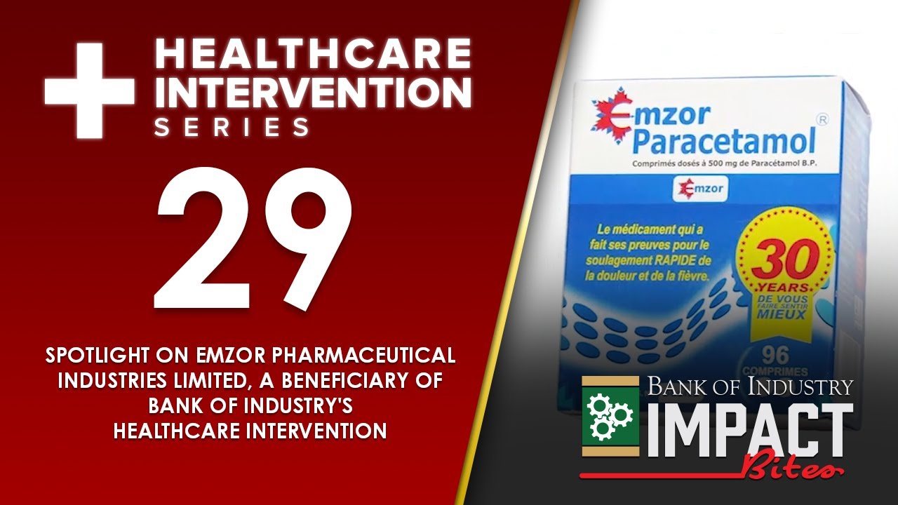 Spotlight on Emzor Pharmaceutical Industries Limited, a beneficiary of ...