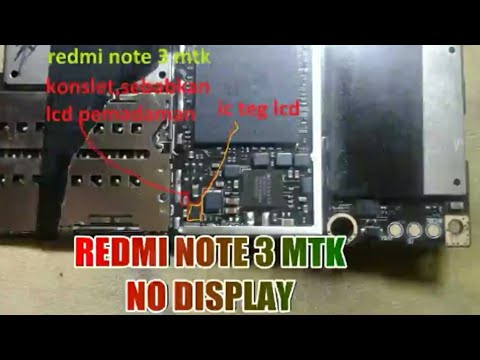 redmi note 3 mtk hennessy LCD no display,pemadaman - YouTube