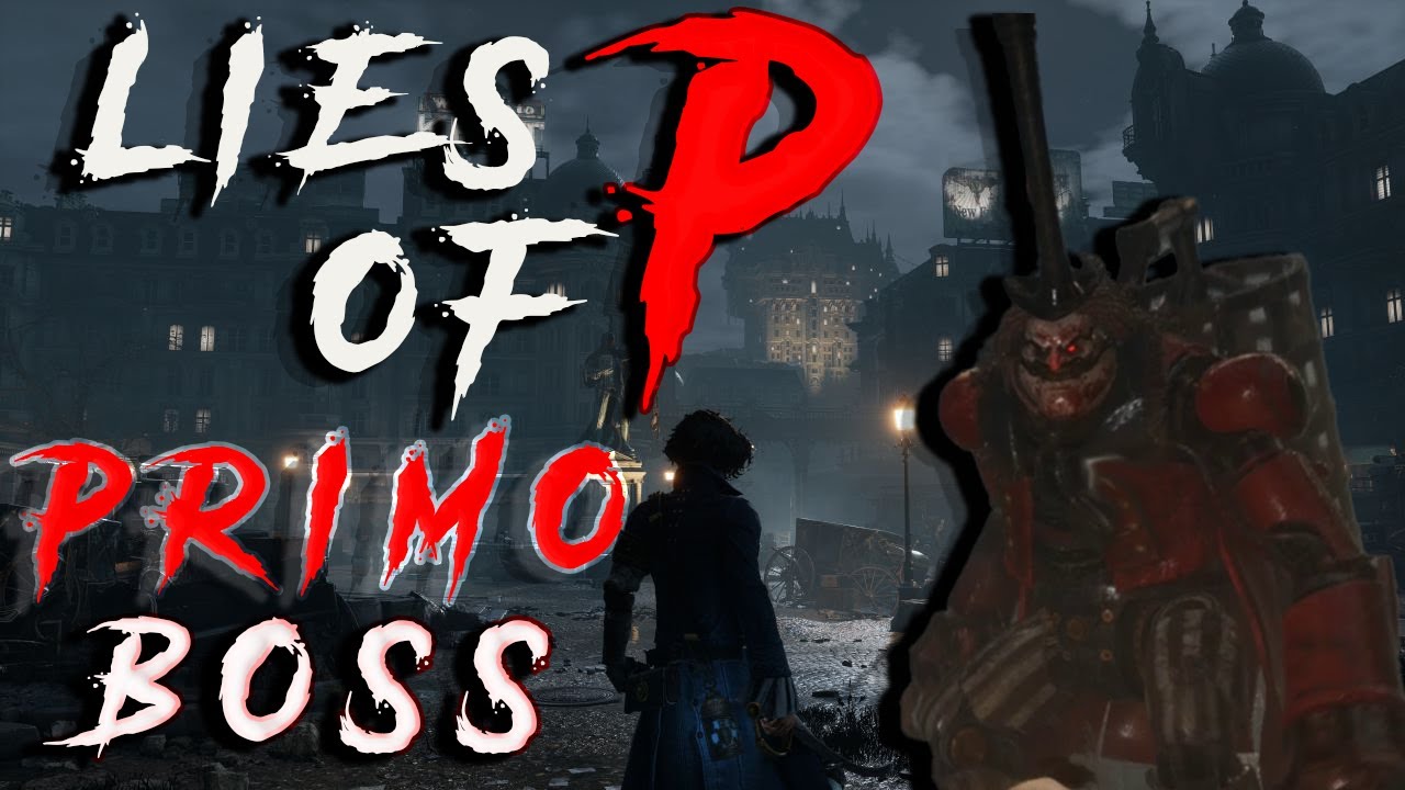 LIES OF P - PRIMO BOSS Maestro della sfilata - Gameplay ita - YouTube