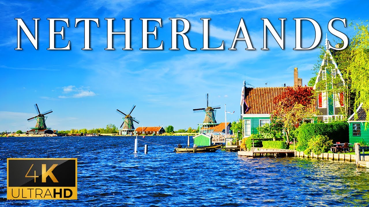 FLYING OVER NETHERLANDS (4K UHD) - Relaxing Music With Stunning ...