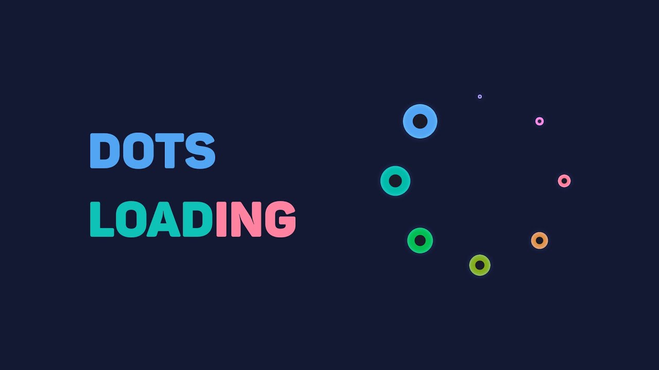 Dots Circle Loading Animation hoạt động như thế nào ? - YouTube