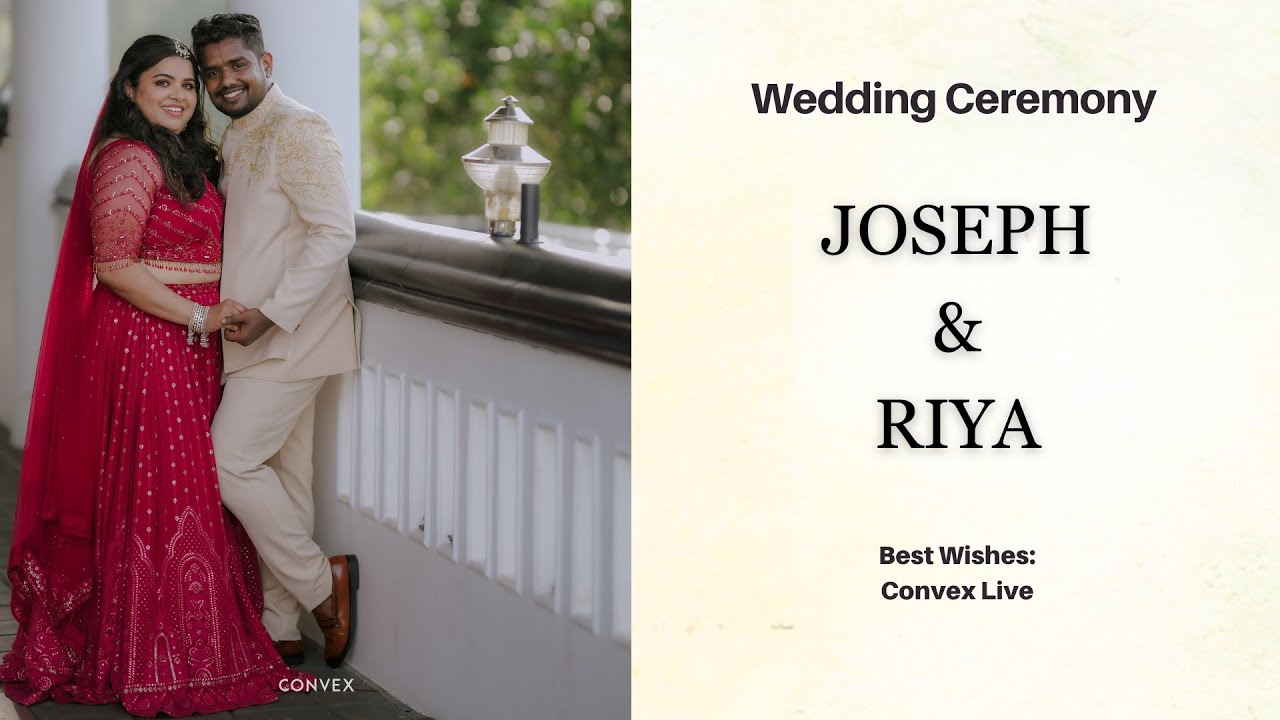 Wedding Ceremony | Joseph & Riya | 08.06.2025 | 11.15 AM | Sunday ...
