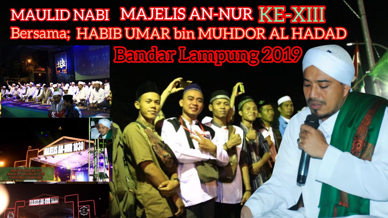 Maulid Akbar bersama Habib Umar bin Muhdor Al Hadad - YouTube