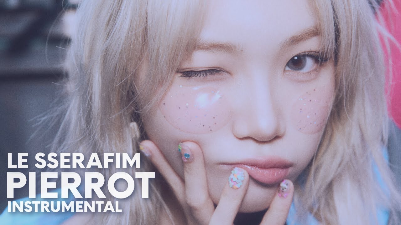 LE SSERAFIM - Pierrot | Instrumental - YouTube