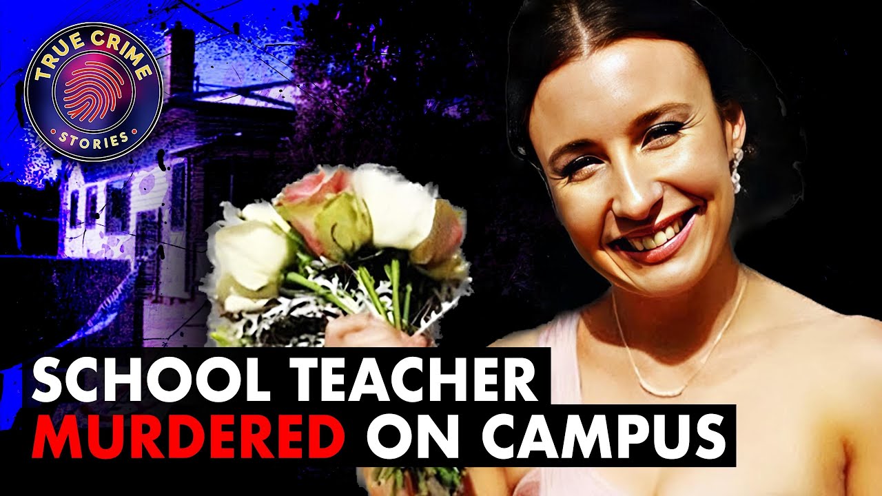 High School Teacher Murdered on Campus | Stephanie Scott | True Crime ...