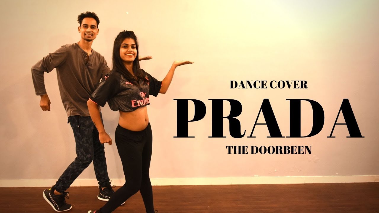 PRADA - Dance Cover | The Doorbeen | Alia Bhatt | Shreya Sharma | Pawan ...