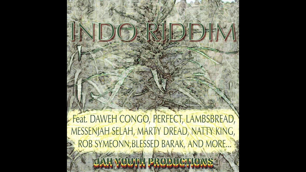 2013 "INDO RIDDIM" OFFICIAL JAH WARRIOR SHELTER MEGAMIX - YouTube