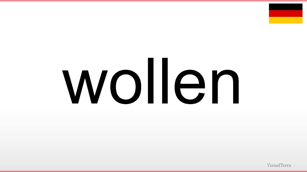 How to pronounce: Wollen (German) - YouTube
