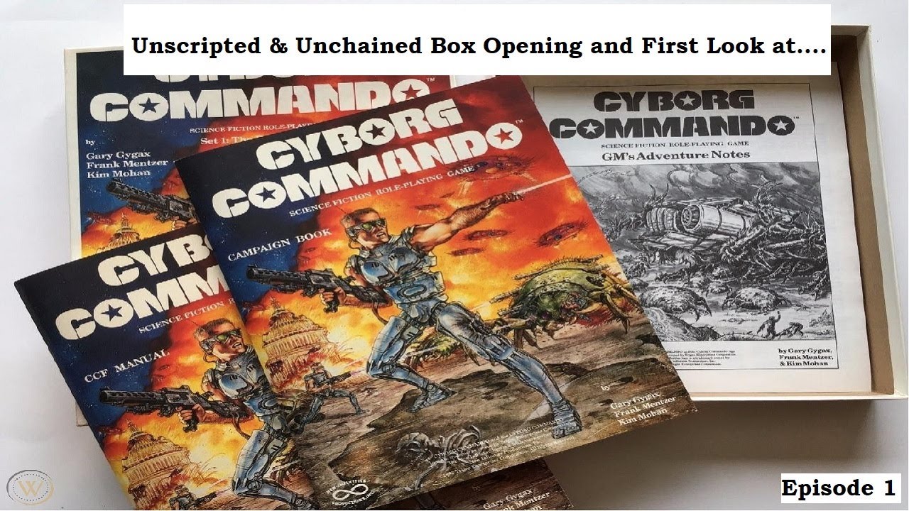 Cyborg Commando by Gygax, Mentzer, and Mohan. Box Opening & First Look ...