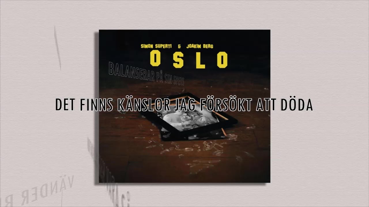Simon Superti & Joakim Berg - Oslo (Lyric video) - YouTube