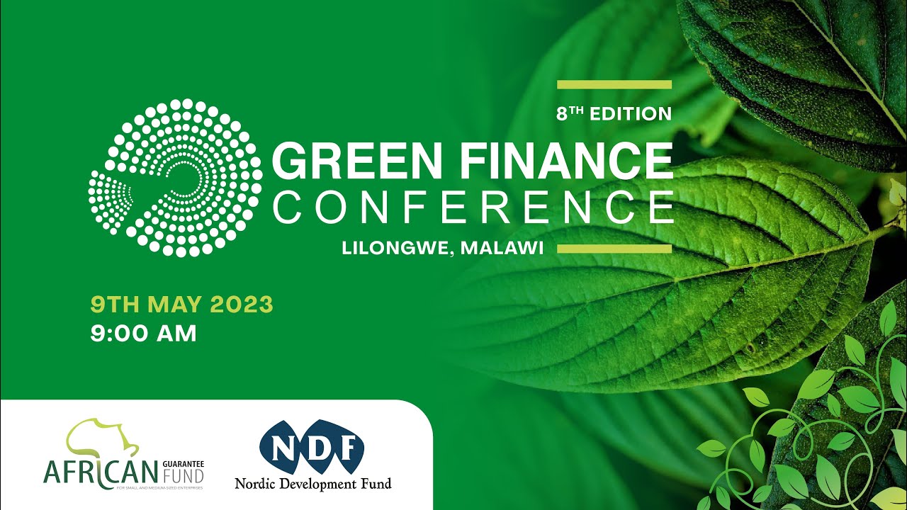 Green Finance Conference Malawi - 9 May 2023 - YouTube