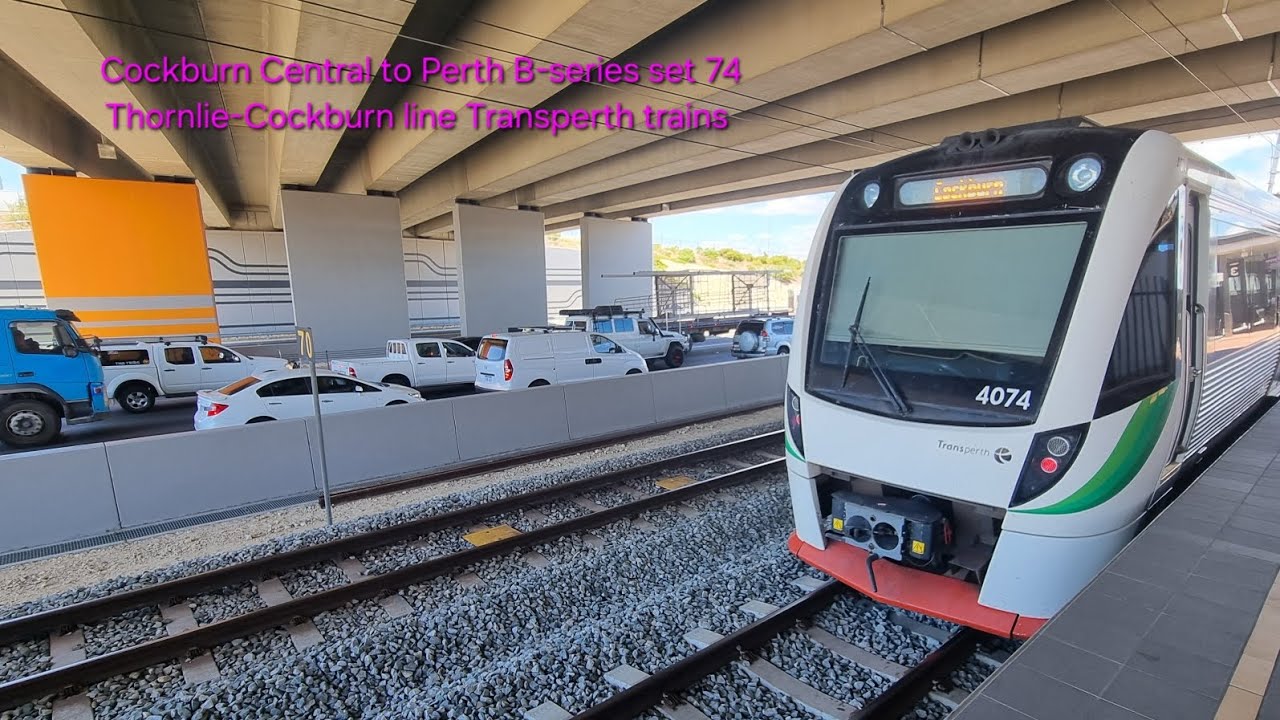 Cockburn Central to Perth B-series set 74 Thornlie-Cockburn line ...