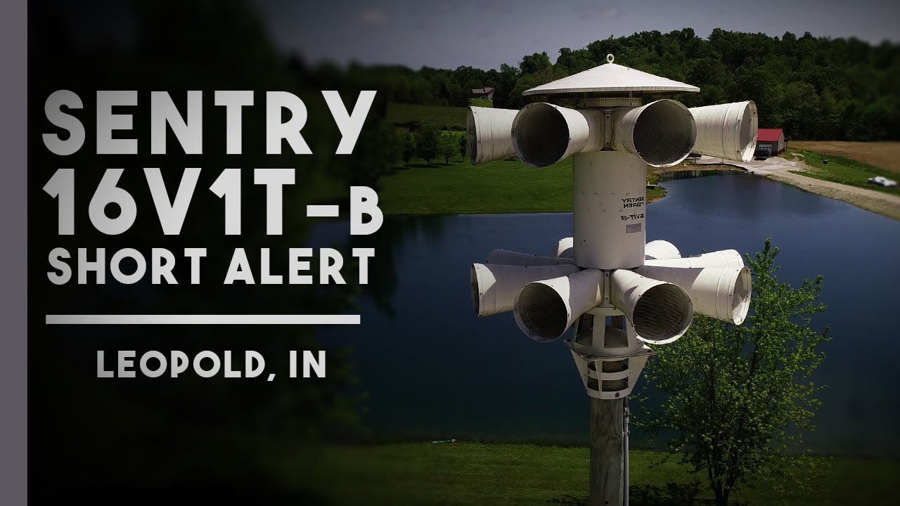 Sentry 16V1T-B | Short Alert | Leopold, IN (Perry Co.Tornado Siren Test ...
