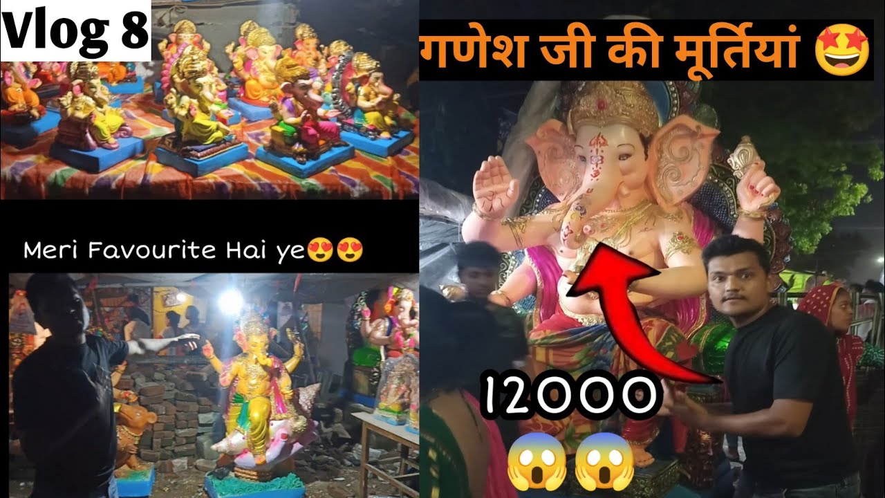 Ganeshji Ki Murtiya😀😍 | Gulbai Tekra | Vlog 8 | Aniket Boricha Vlog ...