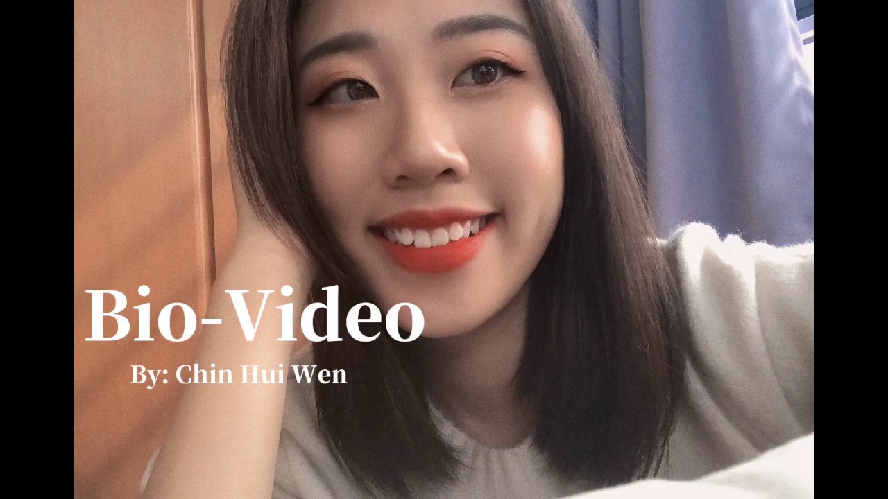 Bio-Video Chin Hui Wen - YouTube