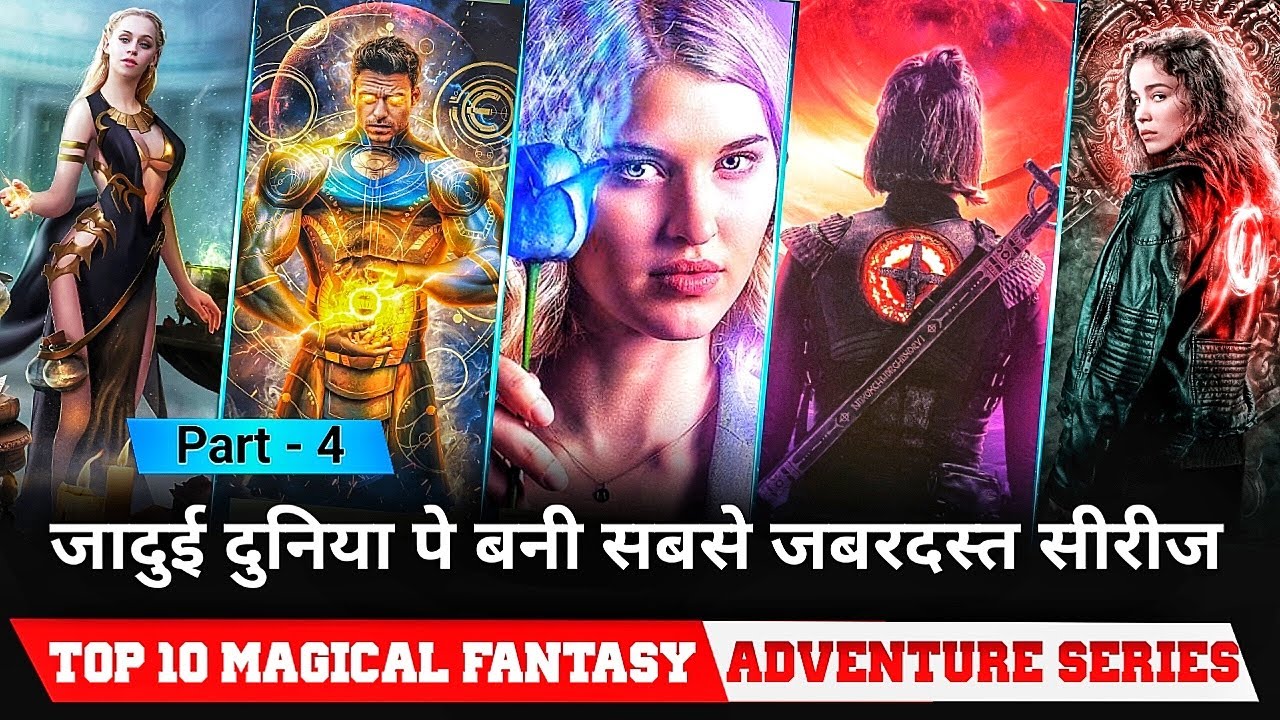 Top 10 best Magical fantasy/Adventure Web Series in hindi Best fantasy ...