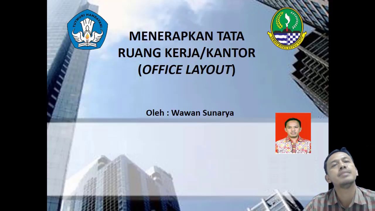 Video SMK : Administrasi Perkantoran - Menerapkan Tata Ruang Kerja ...