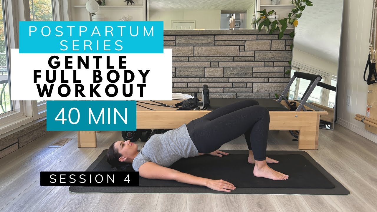 Postpartum Series - Session 4 | Gentle Full Body Workout - No Equipment ...