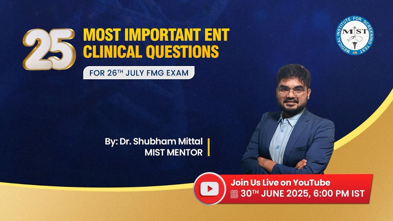 25 MOST IMPORTANT ENT CLINICAL QUESTIONS FOR 26TH JULY FMG EXAM - YouTube