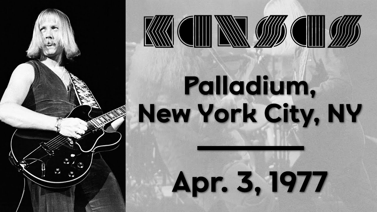 Kansas - Live at the Palladium [New York City, NY - Apr. 3, 1977] - YouTube