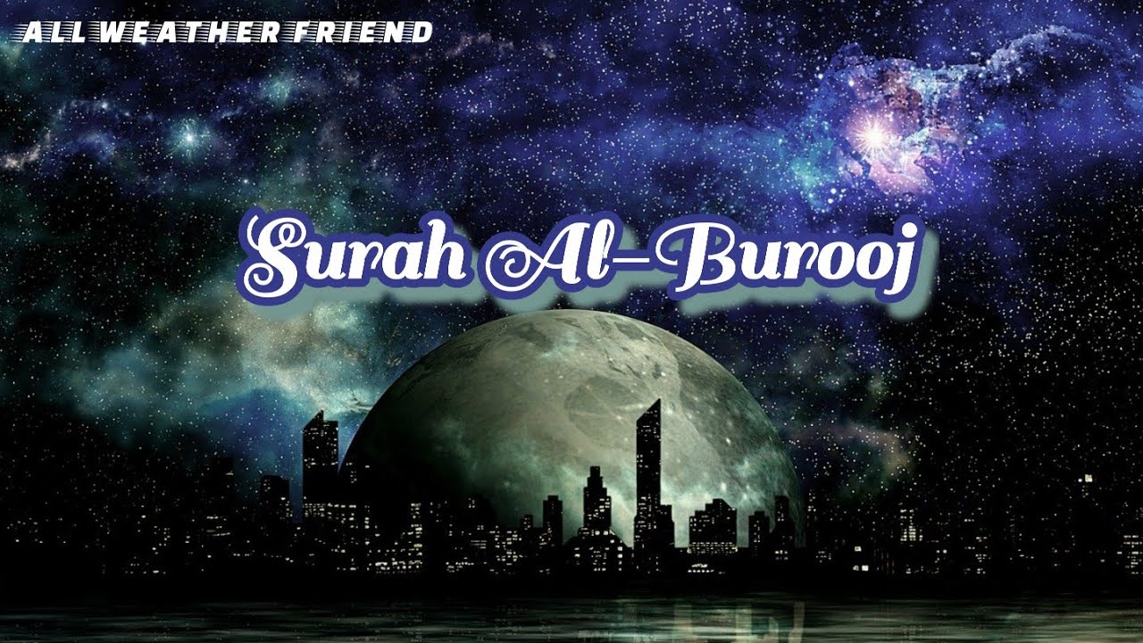 Surah Al-Burooj with Bangla and English Translation - YouTube