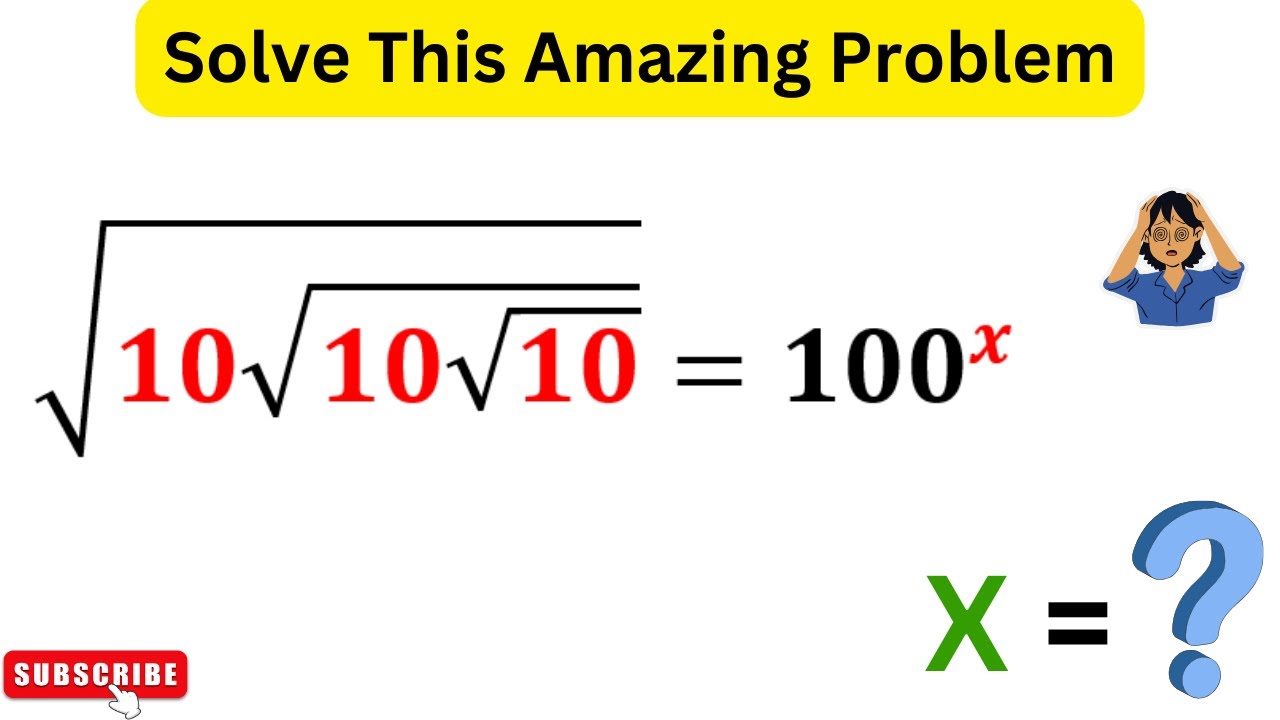 IF √(10√(10√10))=100^x Then X=? | Solve This Amazing Problem - YouTube