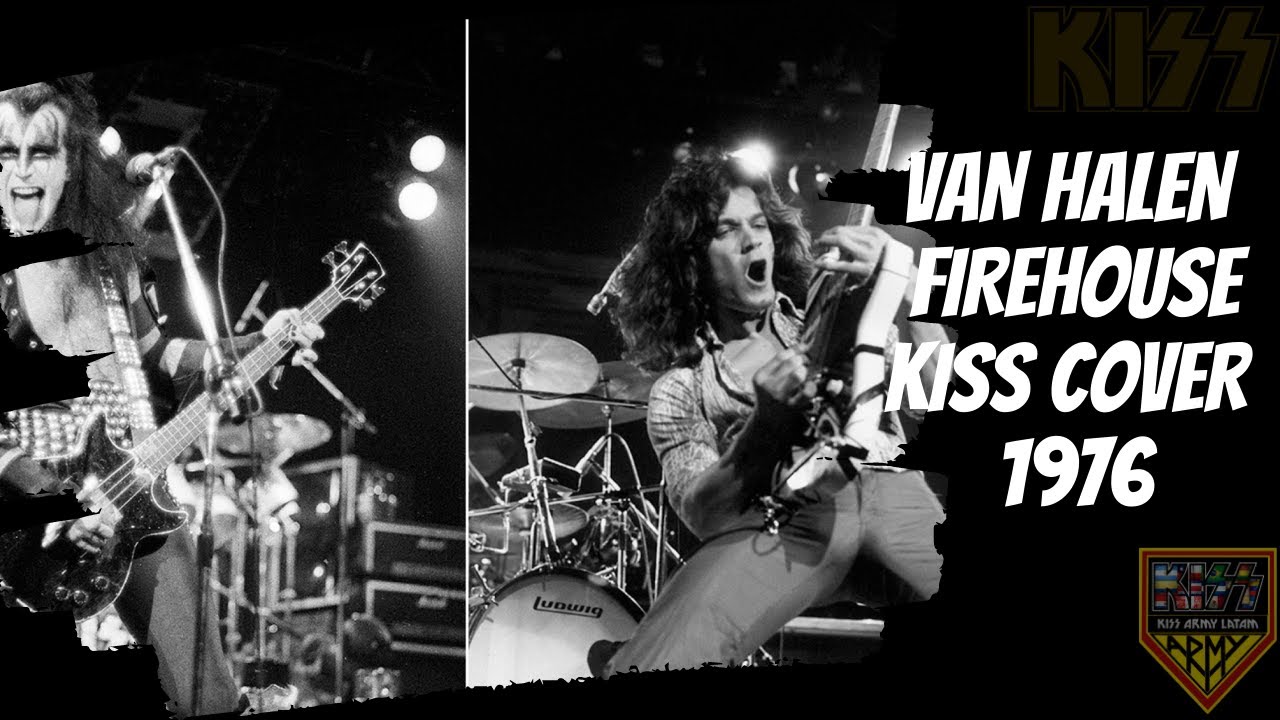 Van Halen Firehouse, KISS Cover live,18-SEP-1976, only audio - YouTube