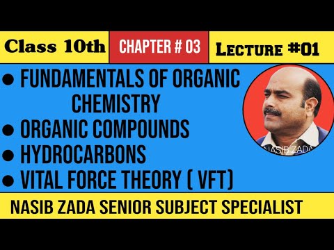 ORGANIC CHEMISTRY/ ORGANIC COMPOUNDS/ VITAL FORCE THEORY/BASIC CONCEPT/ NASIB ZADA SSS - YouTube