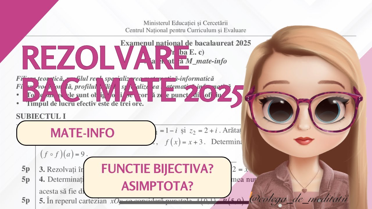 REZOLVARE BAC MATEMATICA 2025 | MATE-INFO - YouTube