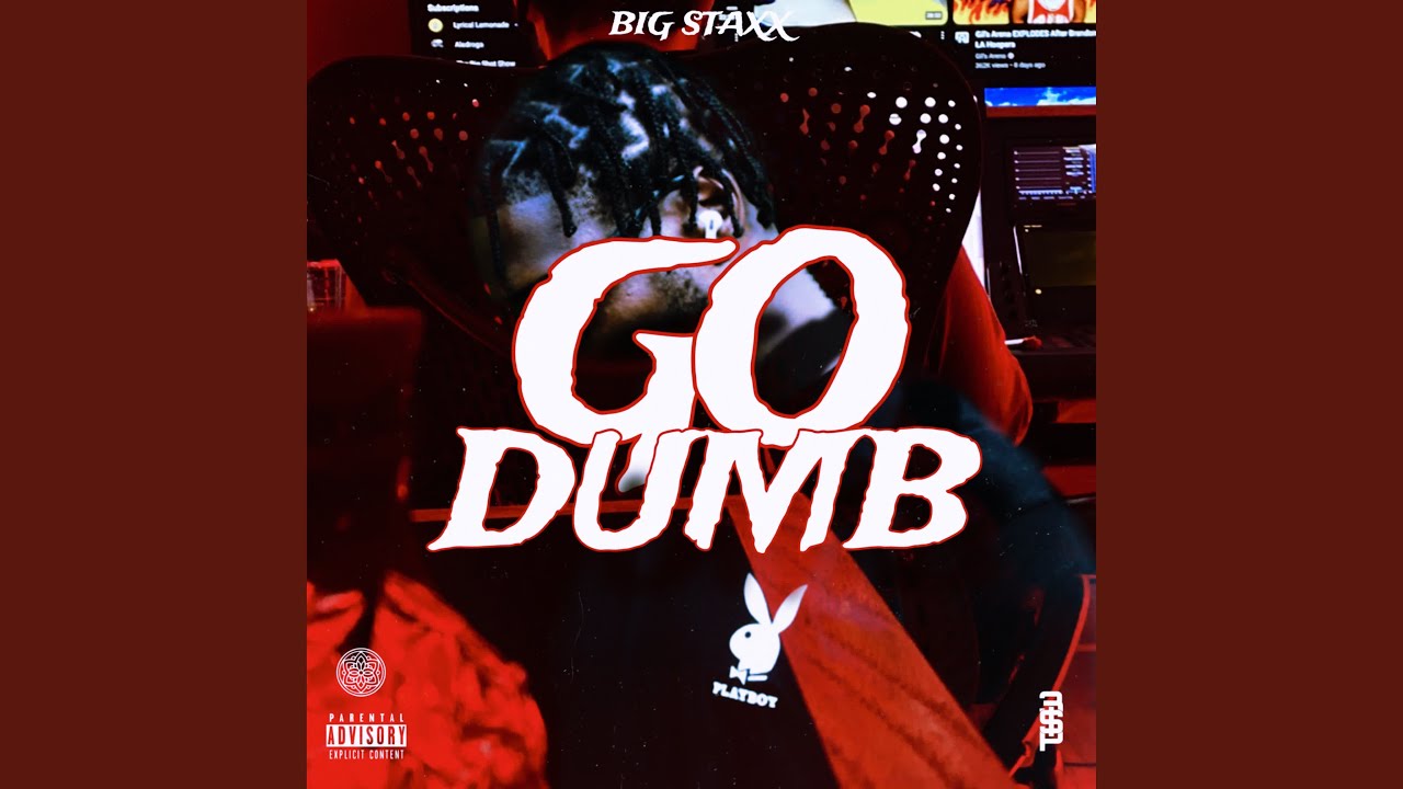 Go Dumb - YouTube