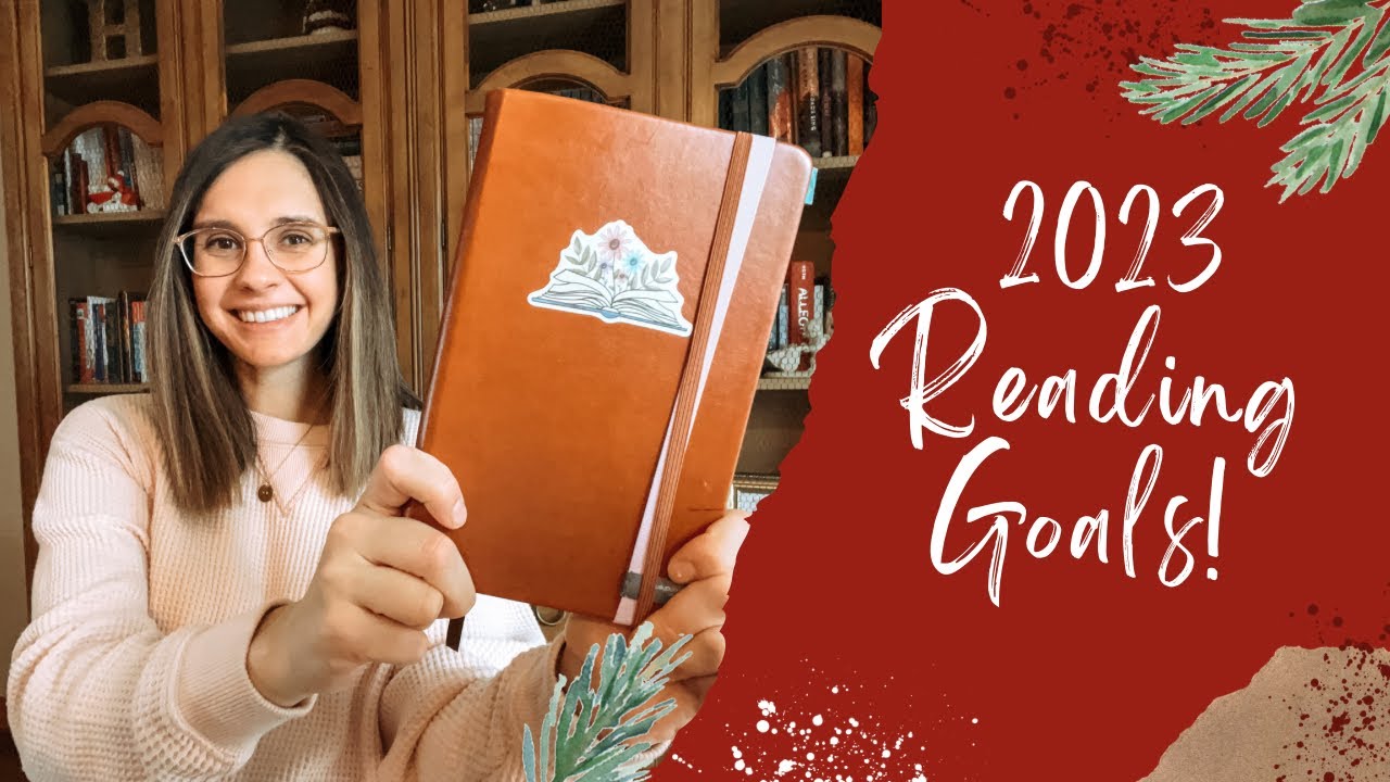 My 2023 Reading Goals | New Year, New Goals - YouTube