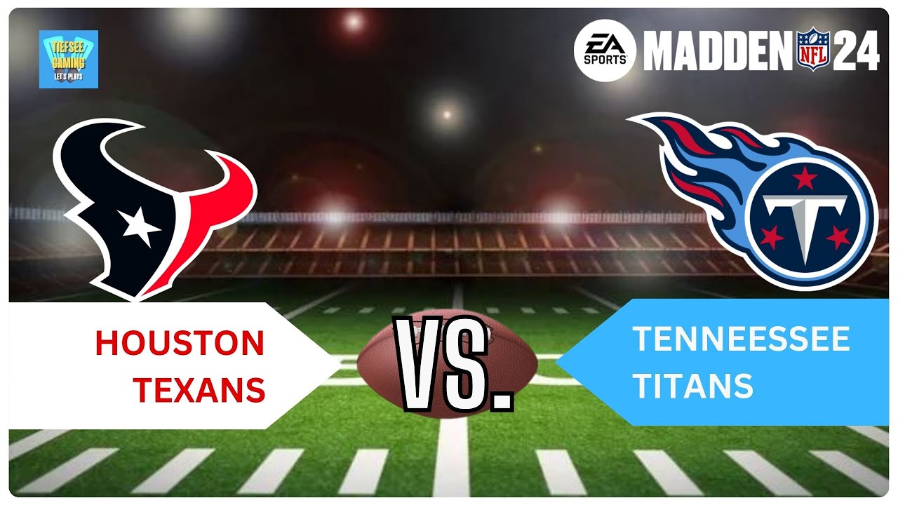 NFL MADDEN 24 - Houston Texans at Tennessee Titans - YouTube