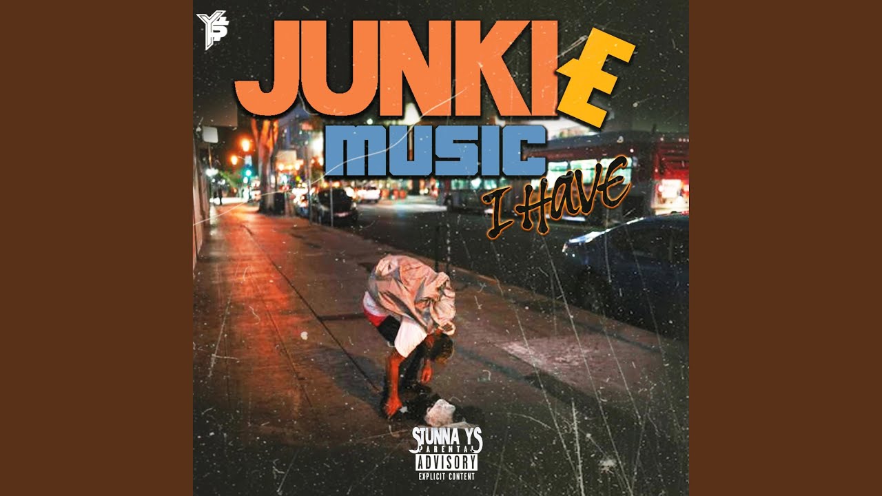 Junkie Music (I Have) - YouTube